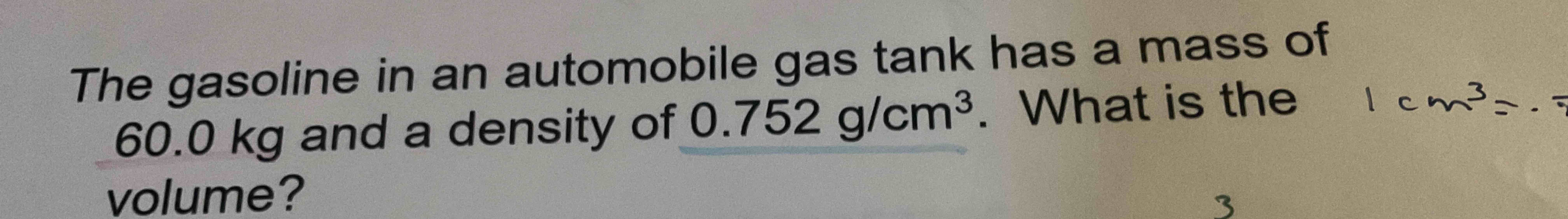 [Solved]: Has a mass of 60.0kg and a density of 0.752( g)/(c