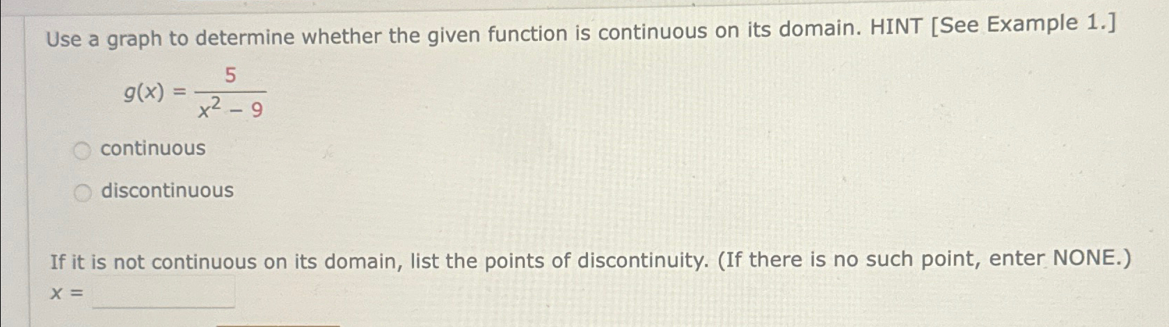 Solved Use a graph to determine whether the given function | Chegg.com