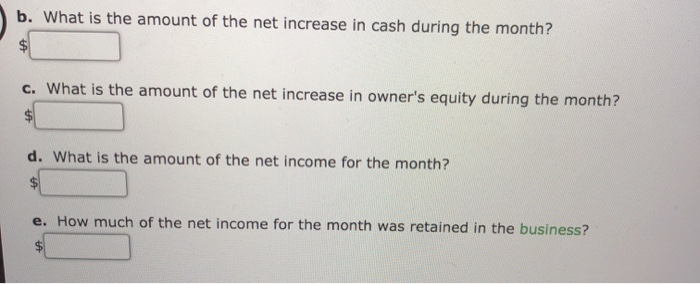 Solved b. What is the amount of the net increase in cash | Chegg.com
