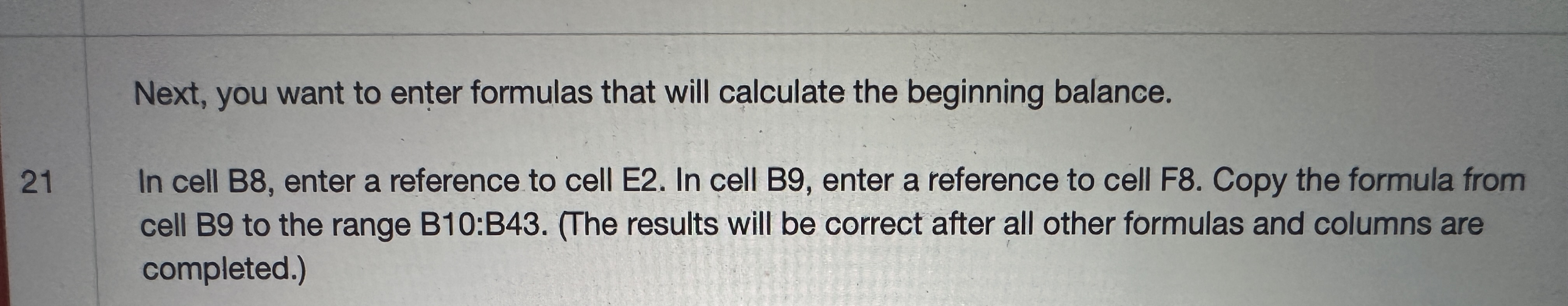 Solved Next, you want to enter formulas that will calculate | Chegg.com
