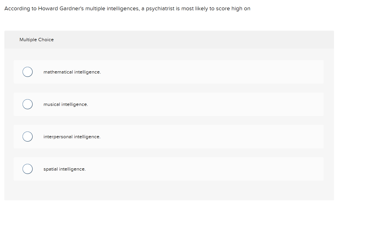 Solved According to Howard Gardner's multiple intelligences, | Chegg.com