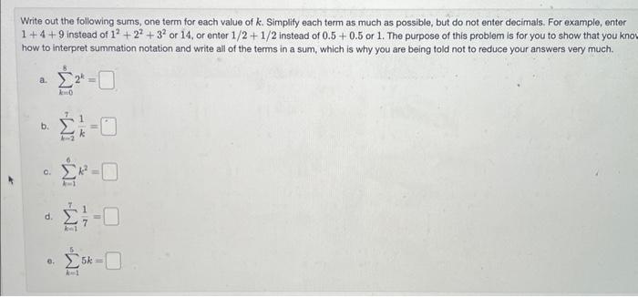 Solved Write out the following sums, one term for each value | Chegg.com