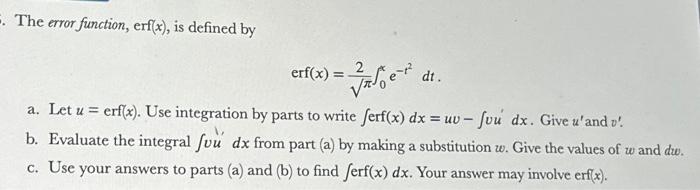Solved The error function, erf(x), is defined by | Chegg.com