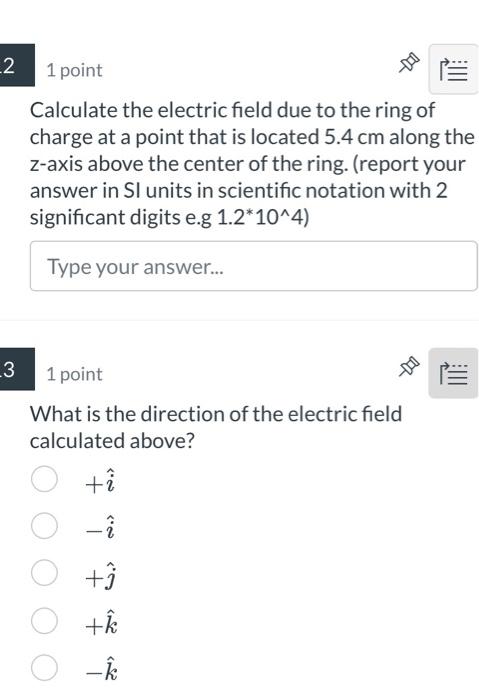 Solved Field due to a ring of charge Consider a thin | Chegg.com