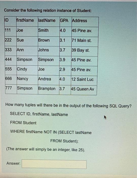 Solved Consider the following relation instance of Student: | Chegg.com