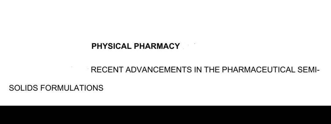 Solved PHYSICAL PHARMACY RECENT ADVANCEMENTS IN THE | Chegg.com