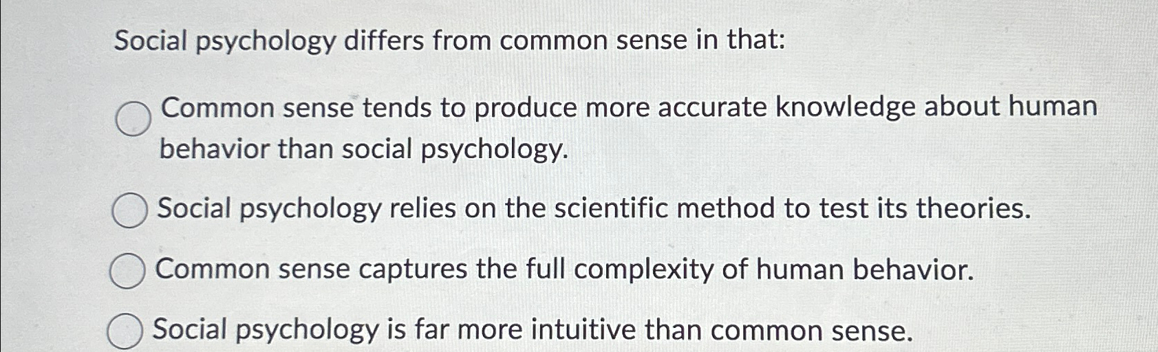 Solved Social psychology differs from common sense in | Chegg.com