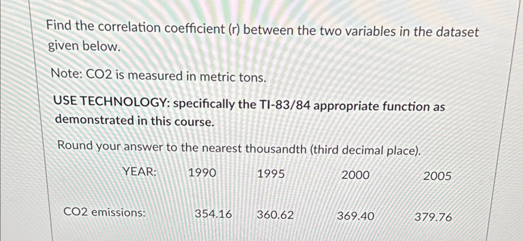 Find the correlation coefficient ( r ) ﻿between the | Chegg.com