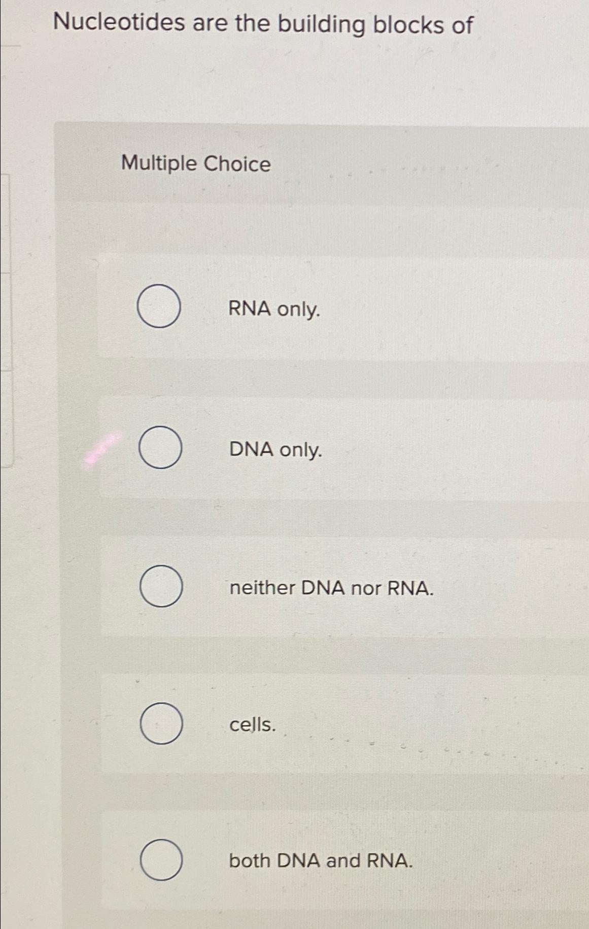 Solved Nucleotides are the building blocks ofMultiple | Chegg.com