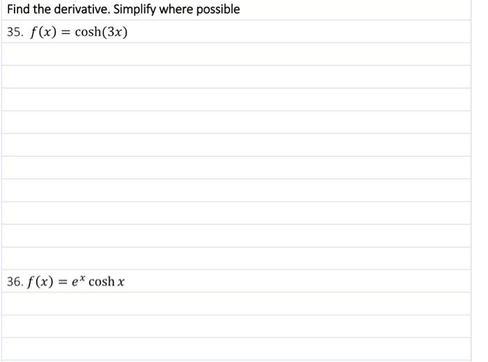 Solved Find the derivative. Simplify where possible 35. | Chegg.com