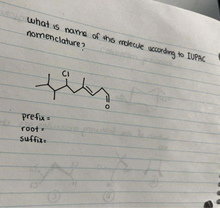Solved What is name of this molecule uccording to IUPAC | Chegg.com