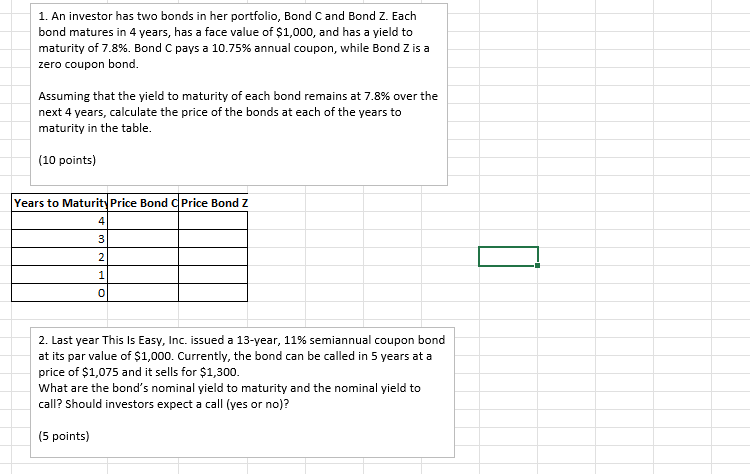 Solved See the Bonds tab of the attached Excel sheet for the | Chegg.com