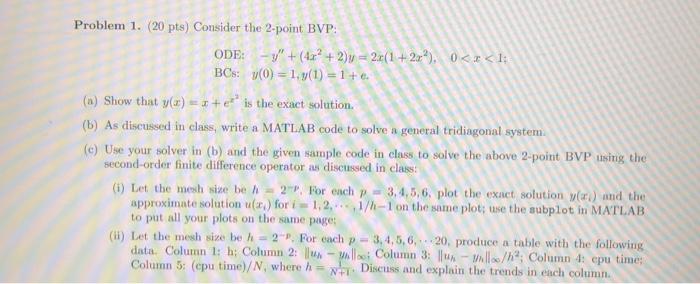 Problem 1. (20 pts) Consider the 2-point BVP: ODE: | Chegg.com