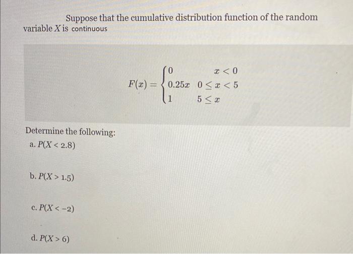 Solved Suppose That The Cumulative Distribution Function Of