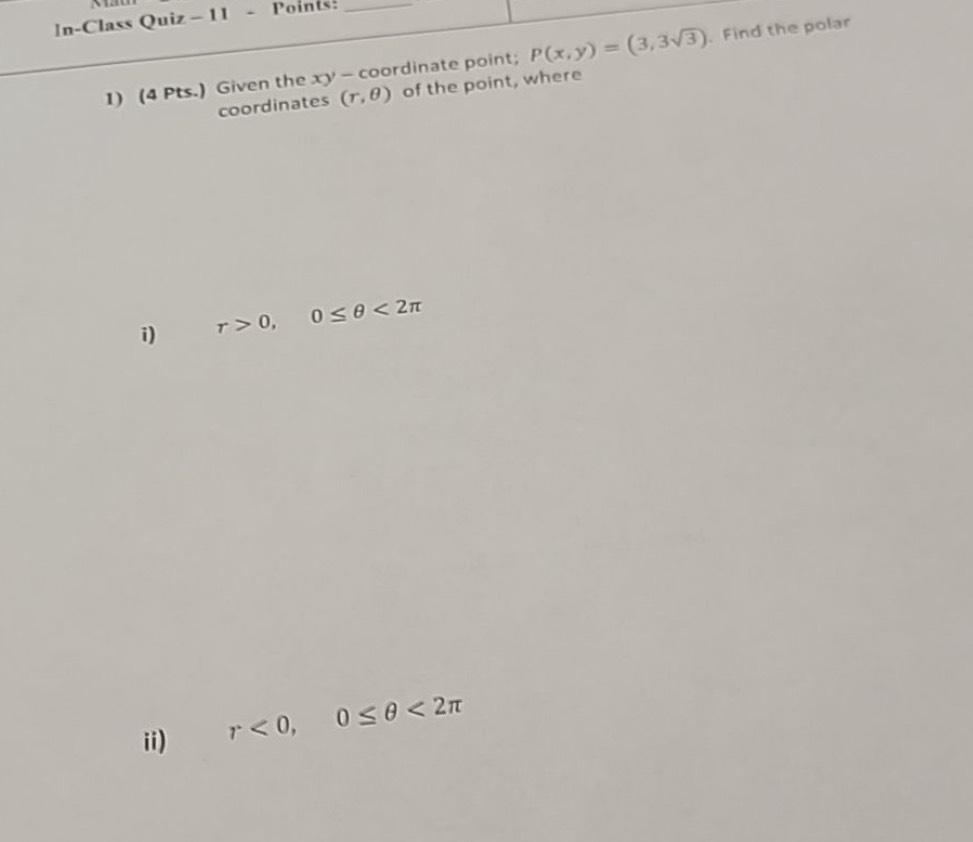 (4 ﻿Pts.) ﻿Given the xy-coordinate point; | Chegg.com