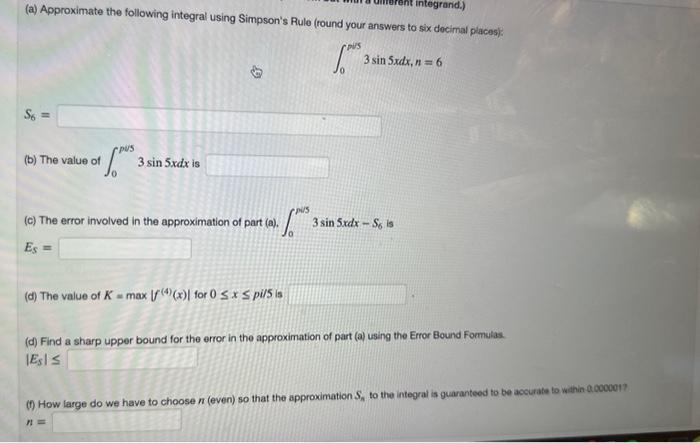 Solved (a) Approximate the following integral using | Chegg.com