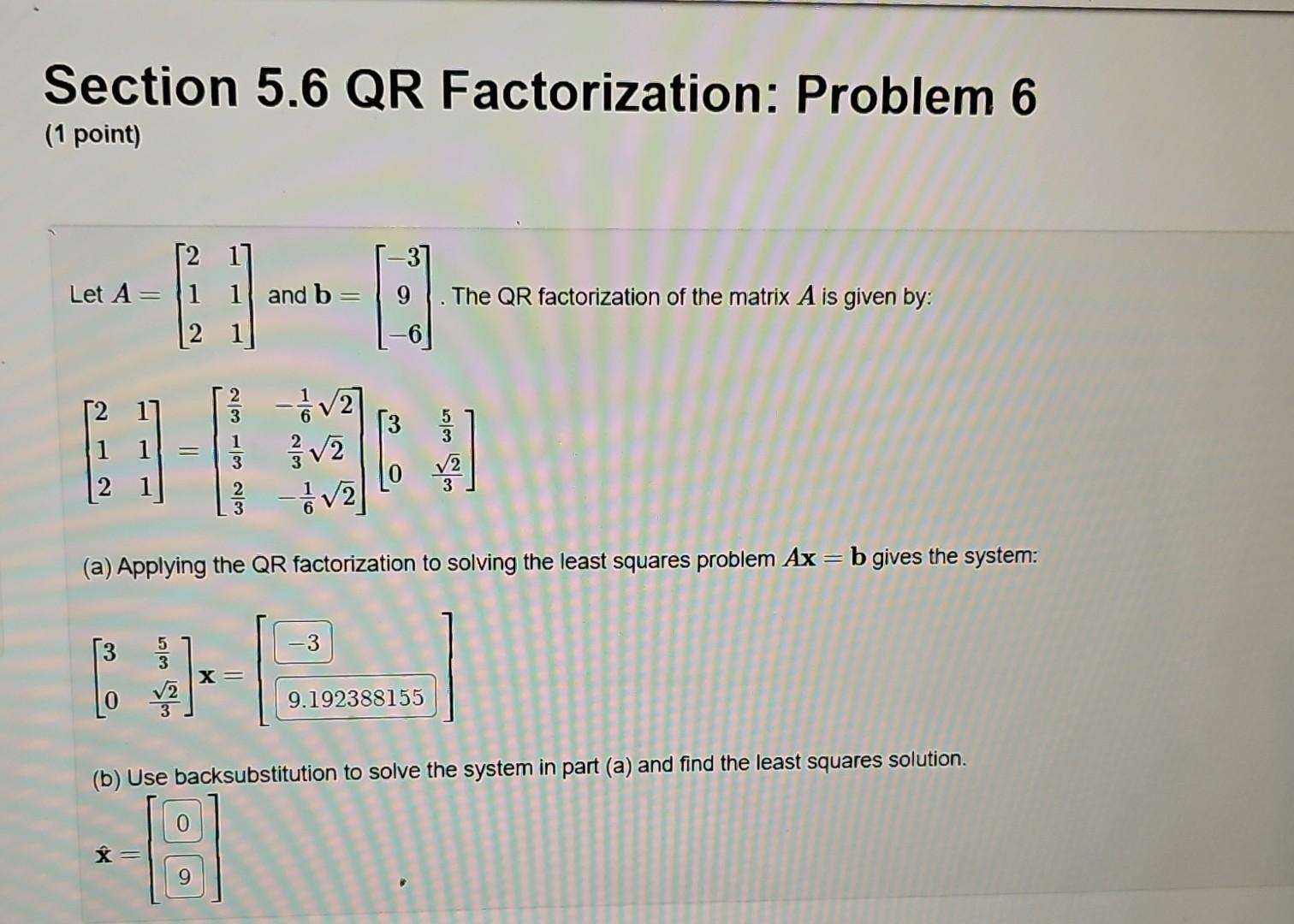 Solved Section 5 6 Qr Factorization Problem 6 1 Point Let