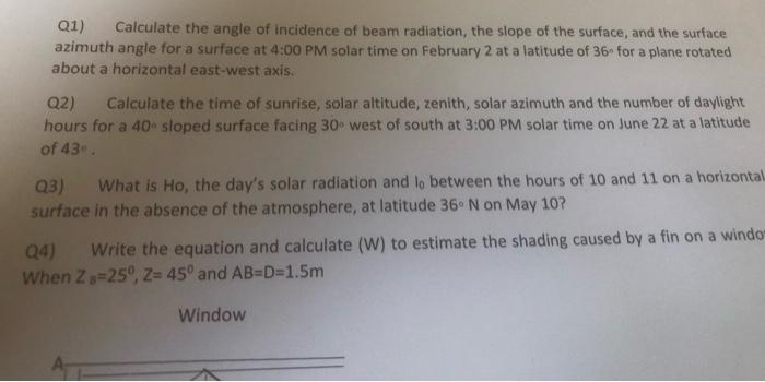 Solved Q1) Calculate the angle of incidence of beam | Chegg.com