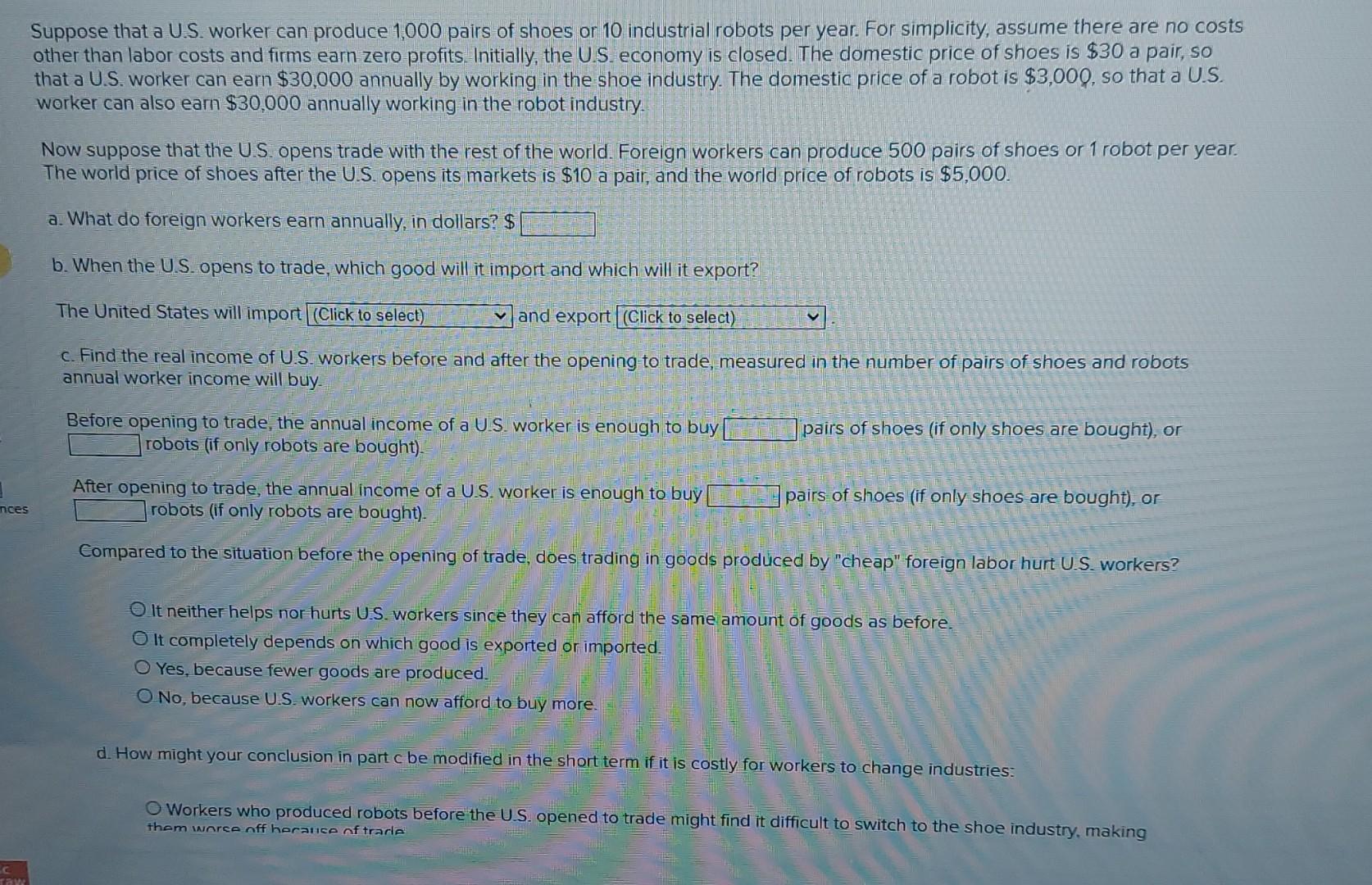 Solved Suppose that a U.S. worker can produce 1,000 pairs of | Chegg.com
