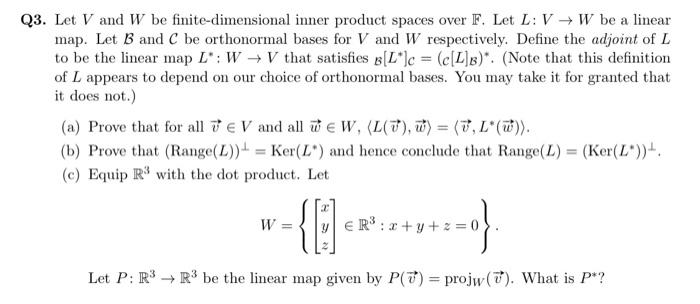 Solved 23. Let V and W be finite-dimensional inner product | Chegg.com