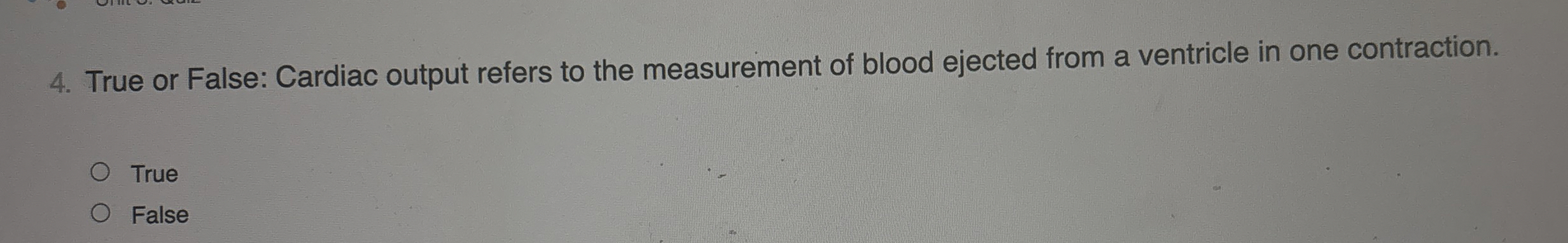 Solved True or False: Cardiac output refers to the | Chegg.com