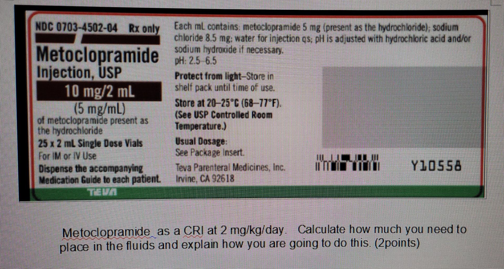 Solved NDC 0703-4502-04 Rx only Metoclopramide Injection, | Chegg.com