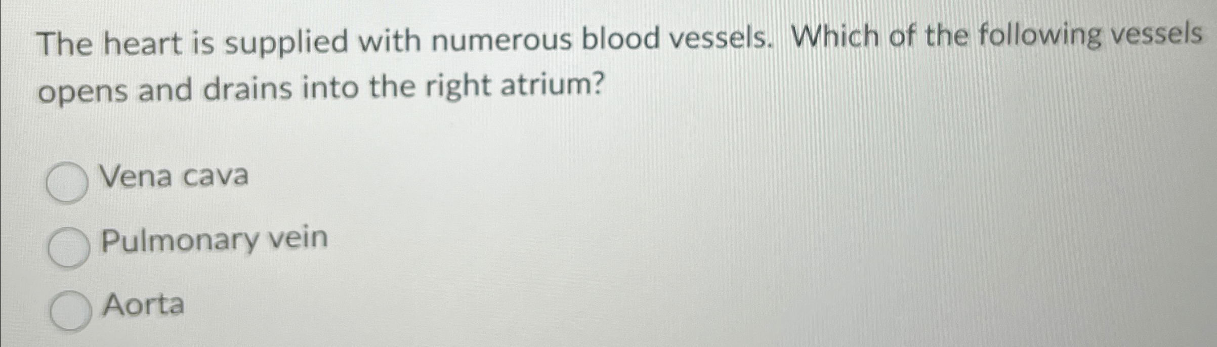 Solved The heart is supplied with numerous blood vessels. | Chegg.com