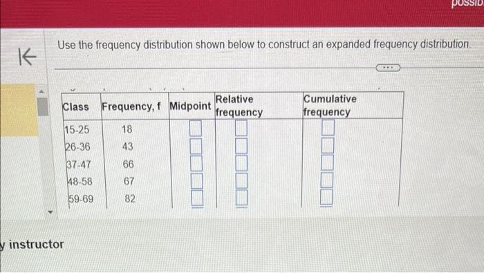 Solved Ise the frequency distribution shown below to | Chegg.com