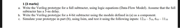Solved 1 (3 marks) a. Write the Verilog prototype for a full | Chegg.com Solved 1 (3 marks) a. Write the Verilog prototype for a full | Chegg.com