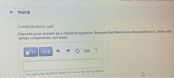 Solved 2-methylbutanoic acid Express your answer as a | Chegg.com