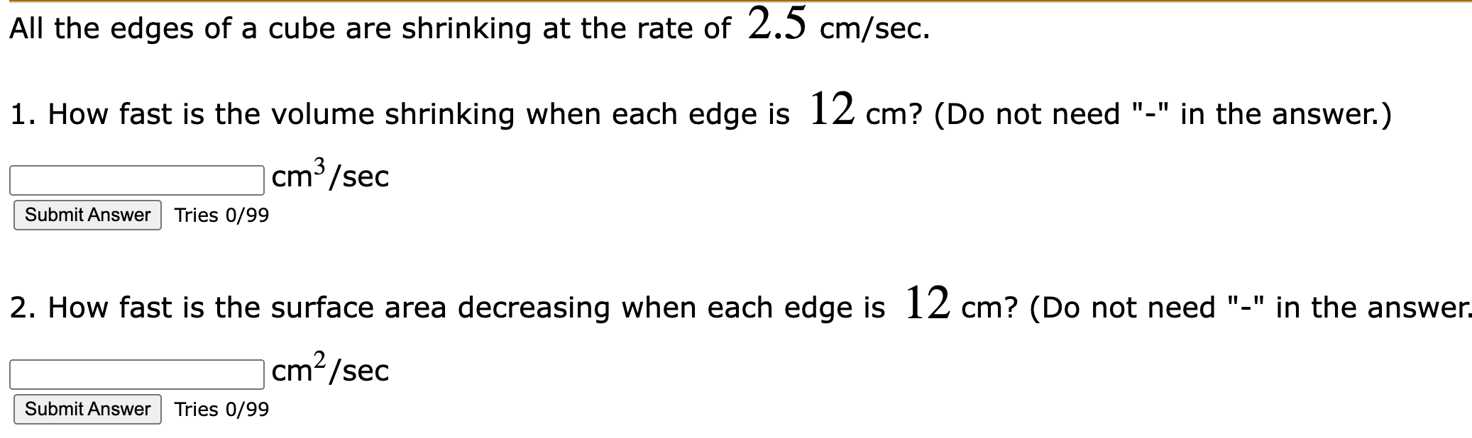 Solved All the edges of a cube are shrinking at the rate of | Chegg.com