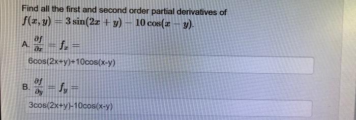 Solved Find all the first and second order partial | Chegg.com