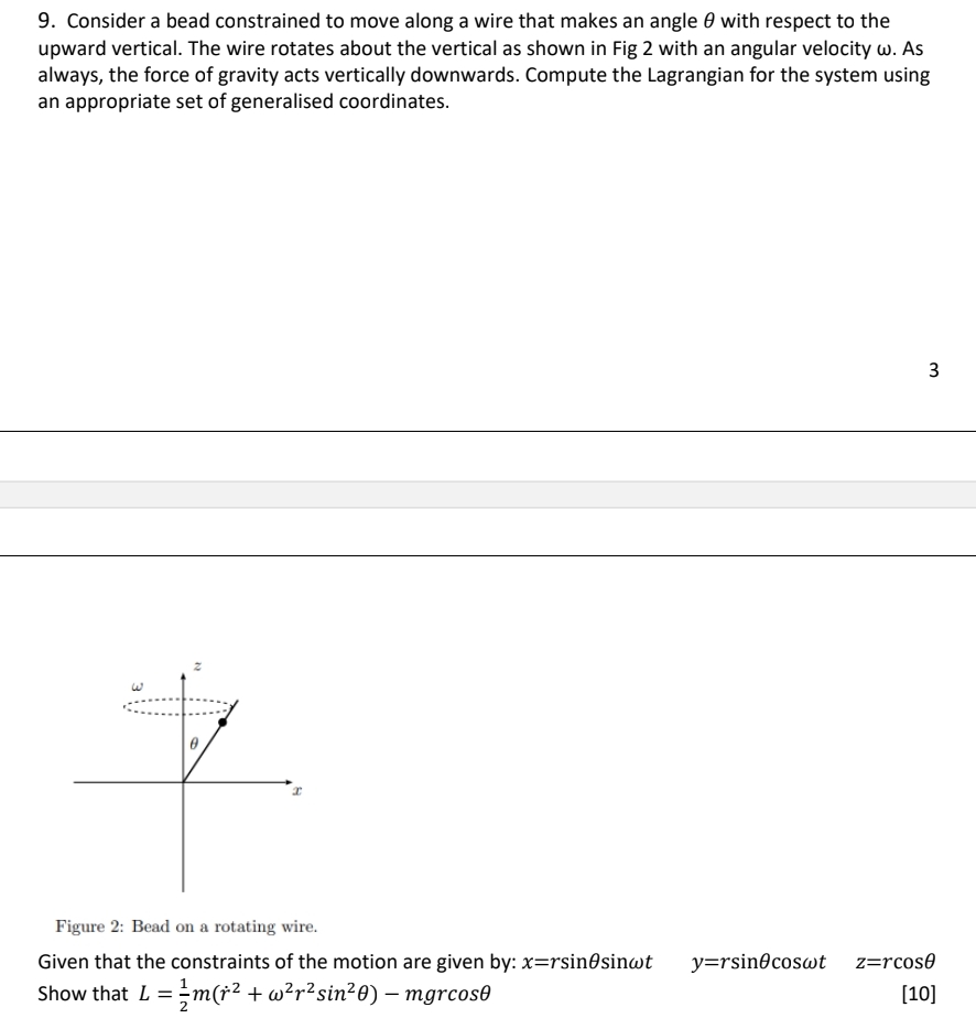 Solved Consider a bead constrained to move along a wire that | Chegg.com