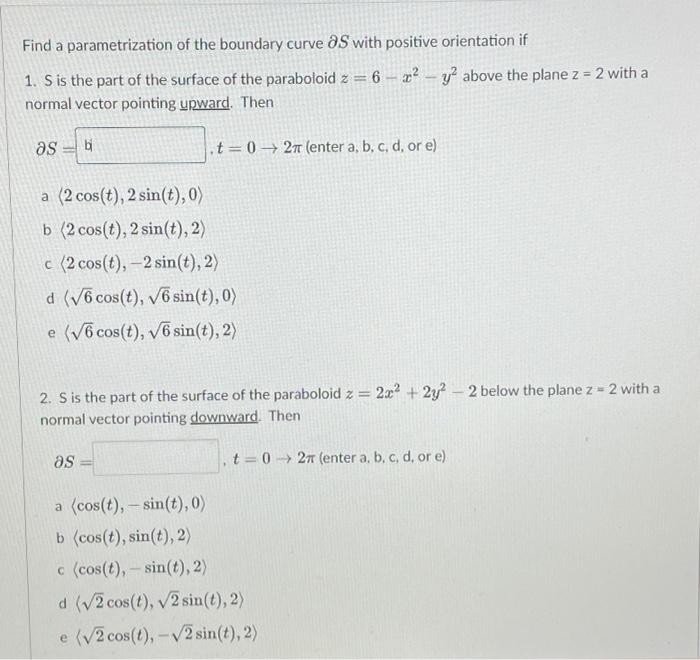 Solved Find a parametrization of the boundary curve as with | Chegg.com