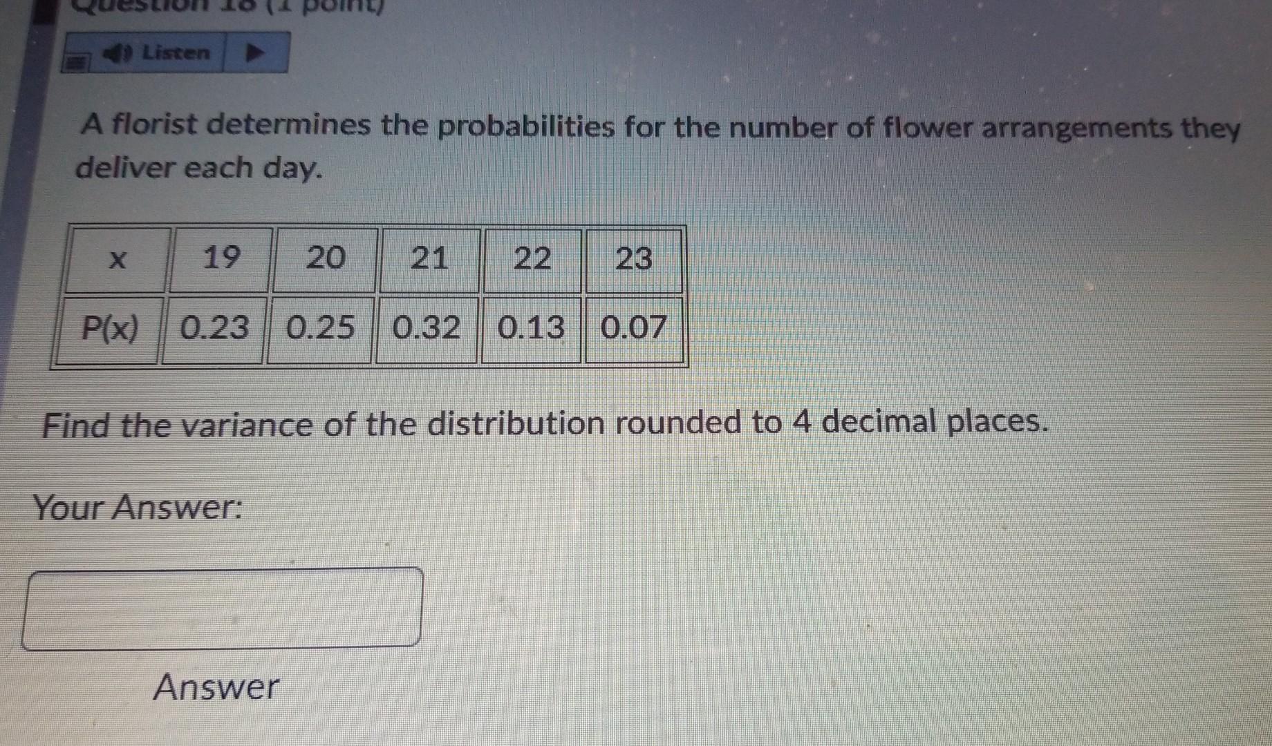 Solved A florist determines the probabilities for the number | Chegg.com