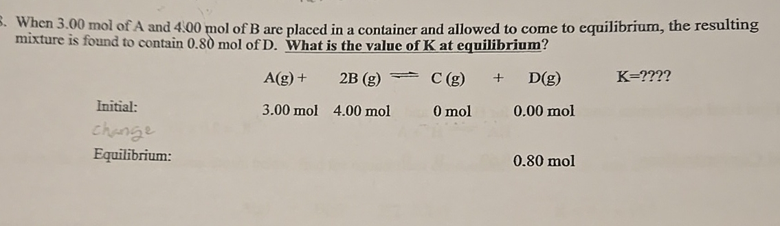 Solved When 3.00 ﻿mol of A and 4.00 ﻿mol of B ﻿are placed in | Chegg.com