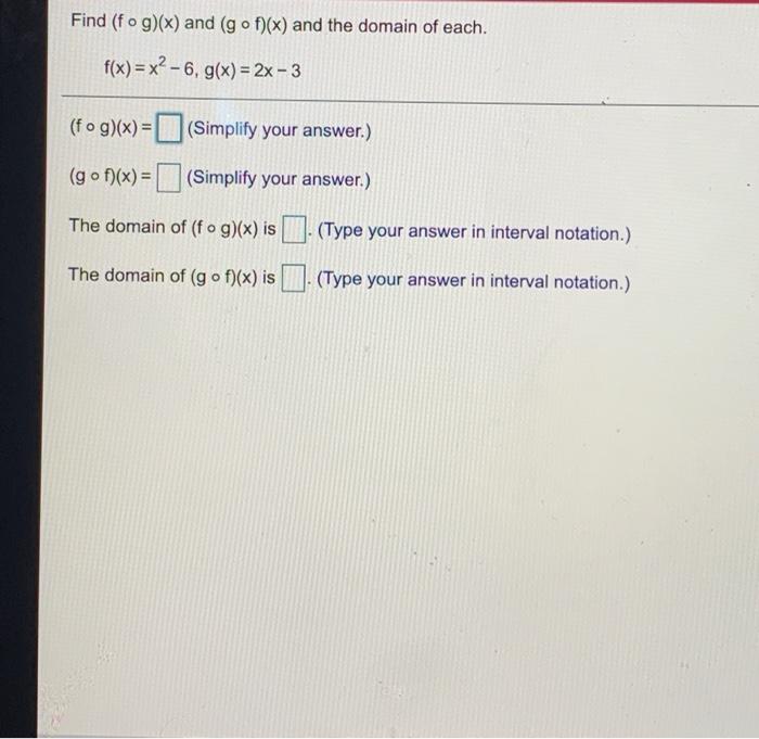 Solved Find (fog)(x) and (gof)(x) and the domain of each. | Chegg.com