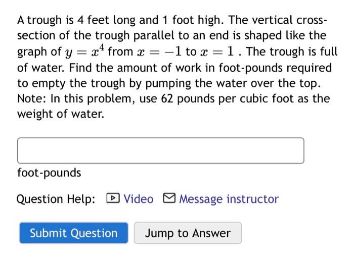 Solved A trough is 4 feet long and 1 foot high. The vertical | Chegg.com