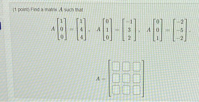 Solved (1 point) Find the matrix M of the linear | Chegg.com