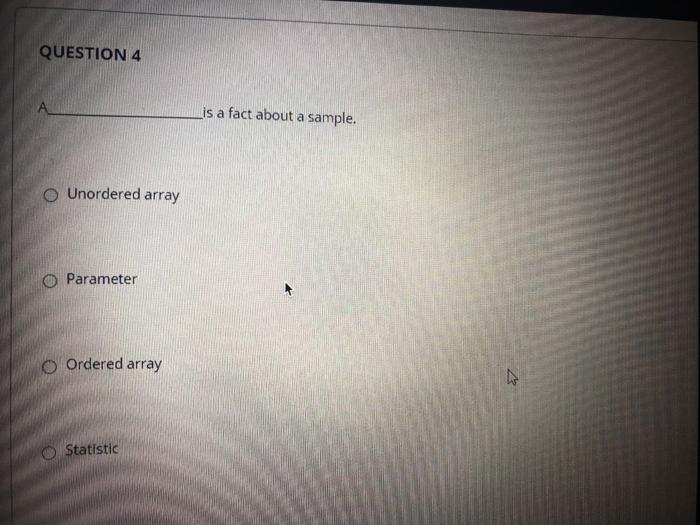 Solved Question 4 Is A Fact About A Sample Unordered Array 2296