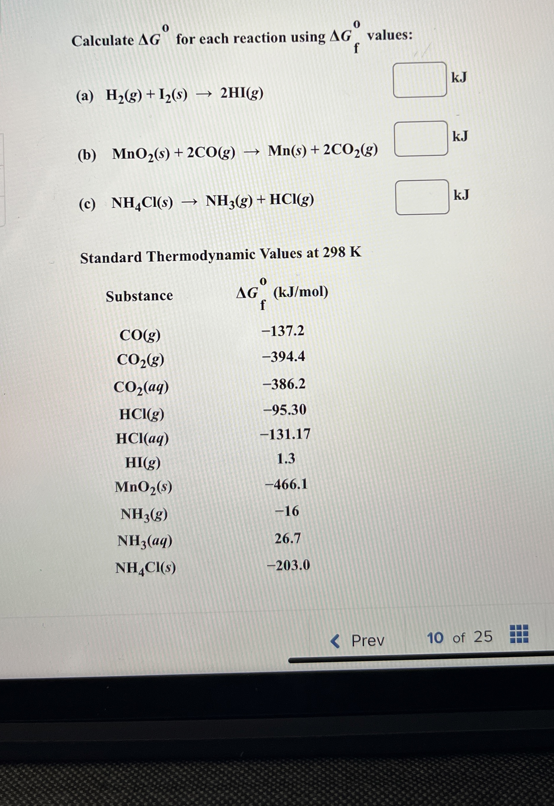 Solved Calculate ΔG0 ﻿for each reaction using ΔGf0 | Chegg.com