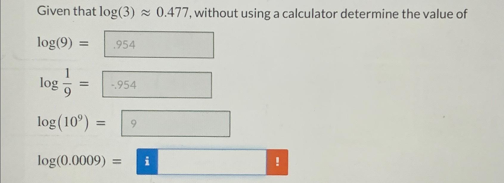 Solved Given that log(3)~~0.477, ﻿without using a calculator | Chegg.com