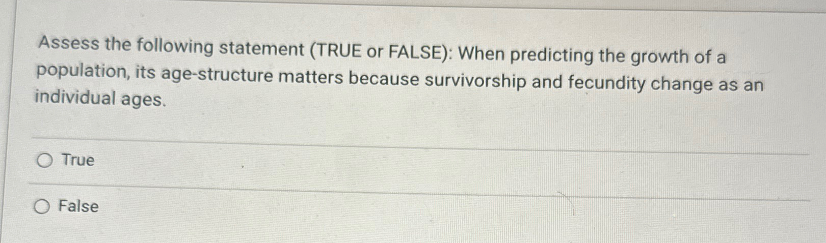 Solved Assess the following statement (TRUE or FALSE): When | Chegg.com