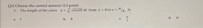 Solved Q1) Choose the correct answers (1.5 point) 1. The | Chegg.com