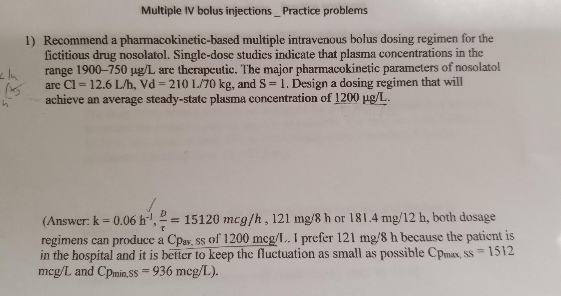Multiple IV bolus injections _ Practice problems slu | Chegg.com