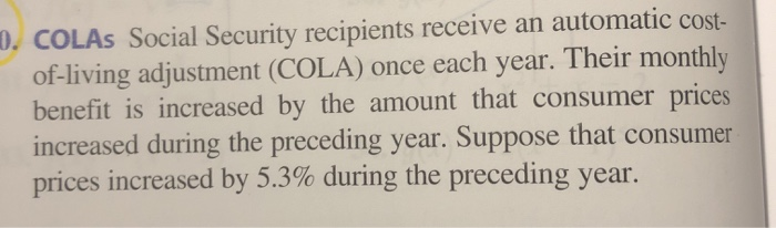 Solved D. COLAs Social Security recipients receive an | Chegg.com