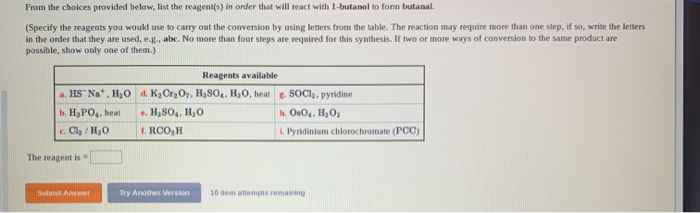 Solved From the choices provided below, list the reagent(s) | Chegg.com