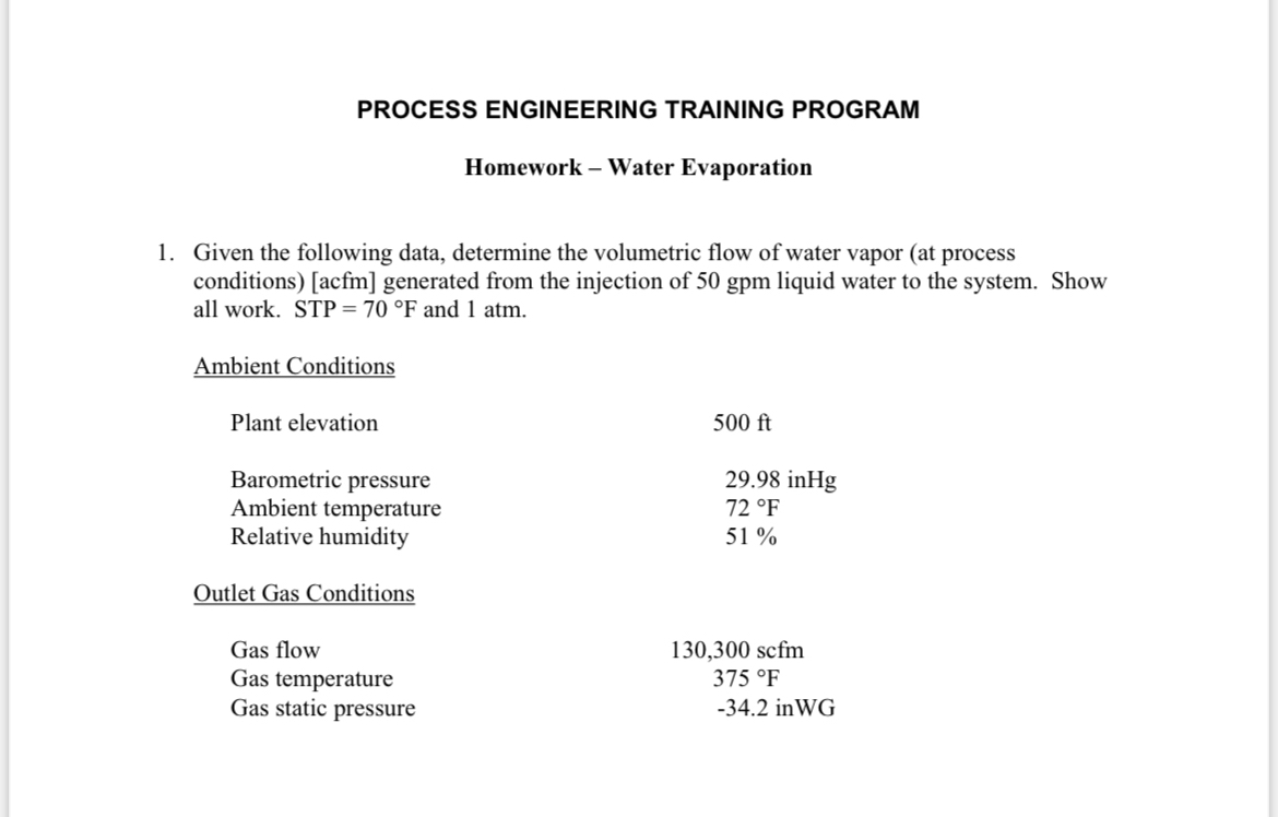 Solved PROCESS ENGINEERING TRAINING PROGRAMHomework - ﻿Water | Chegg.com
