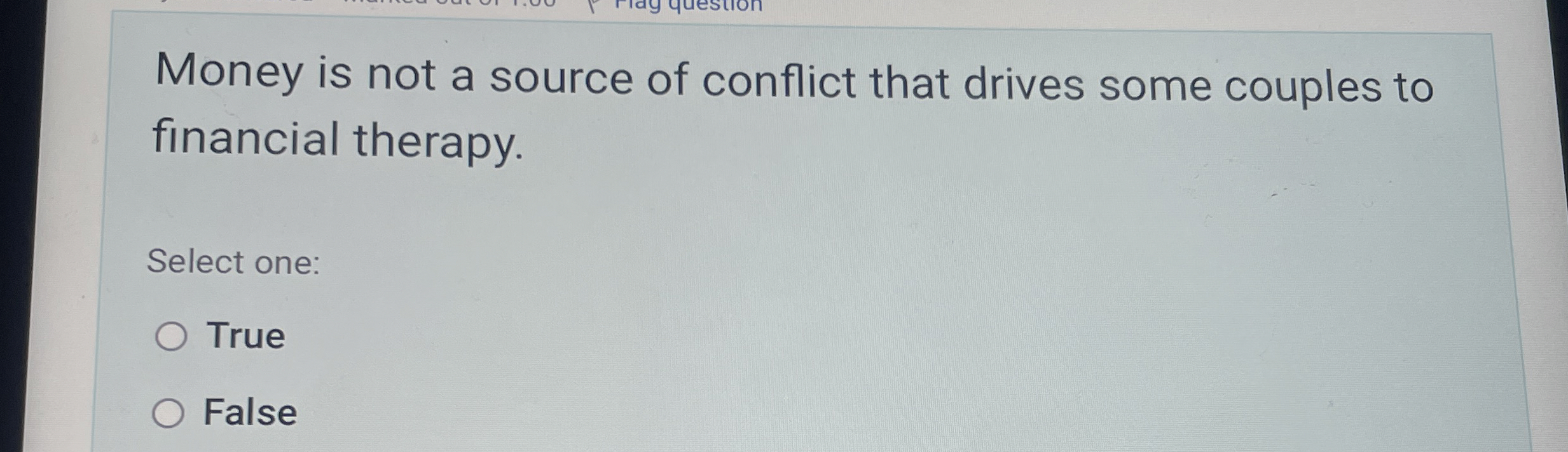 Solved Money is not a source of conflict that drives some | Chegg.com
