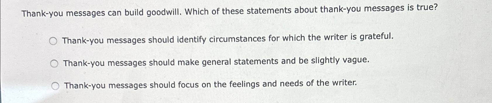 Solved Thank-you messages can build goodwill. Which of these | Chegg.com